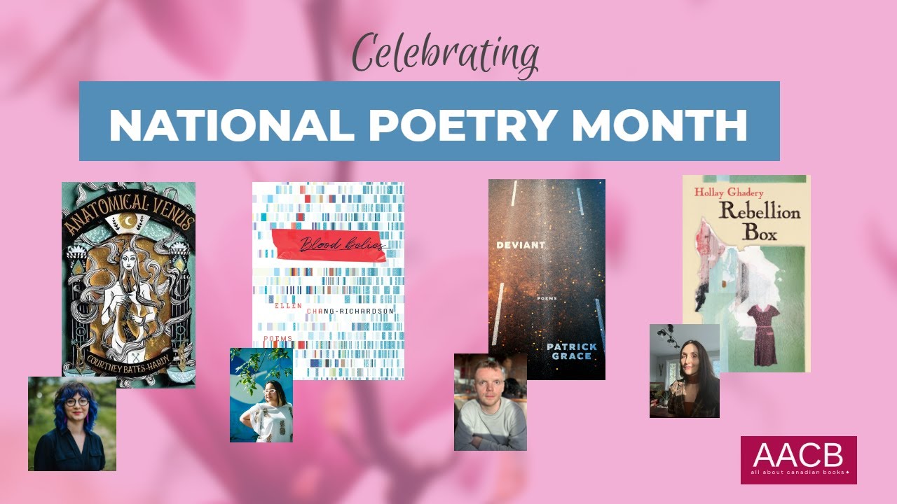 For National Poetry Month AACB is Celebrating Canadian Poets - YouTube