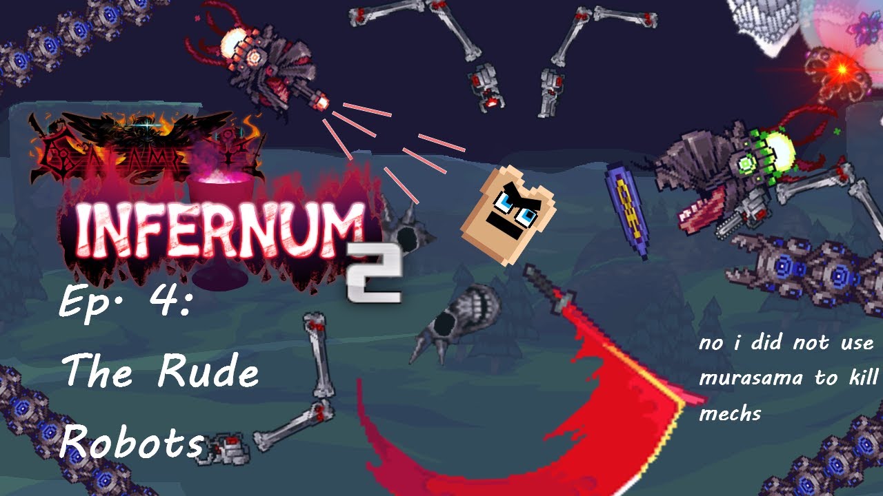 Terraria Infernum 2 Ep. 4: The Rude Robots - YouTube