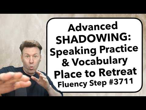 Advanced SHADOWING English Speaking Practice & Vocabulary Repeat-After-Me