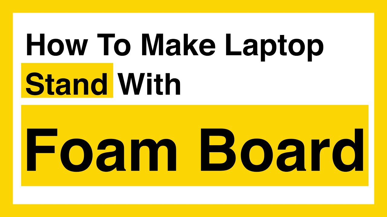 DIY how to make laptop stand with foam board ~DIY Tutorial ...