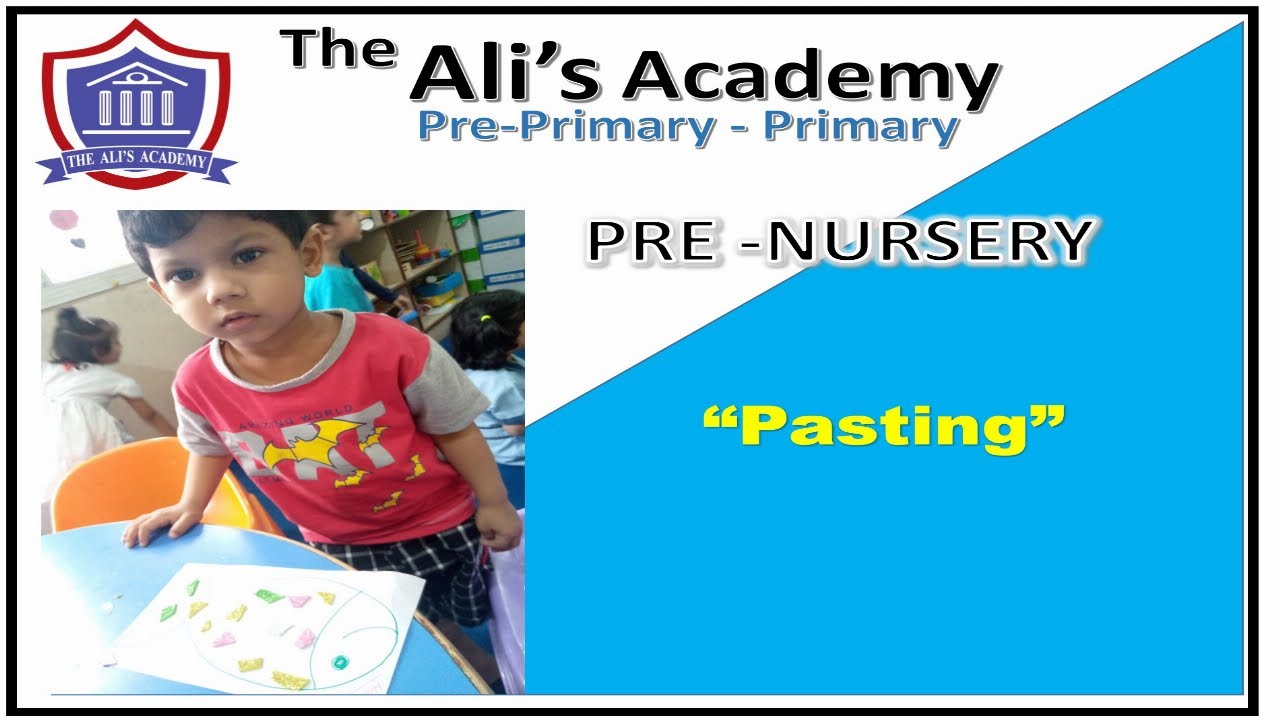 Pre - Nursery (Pasting) - YouTube