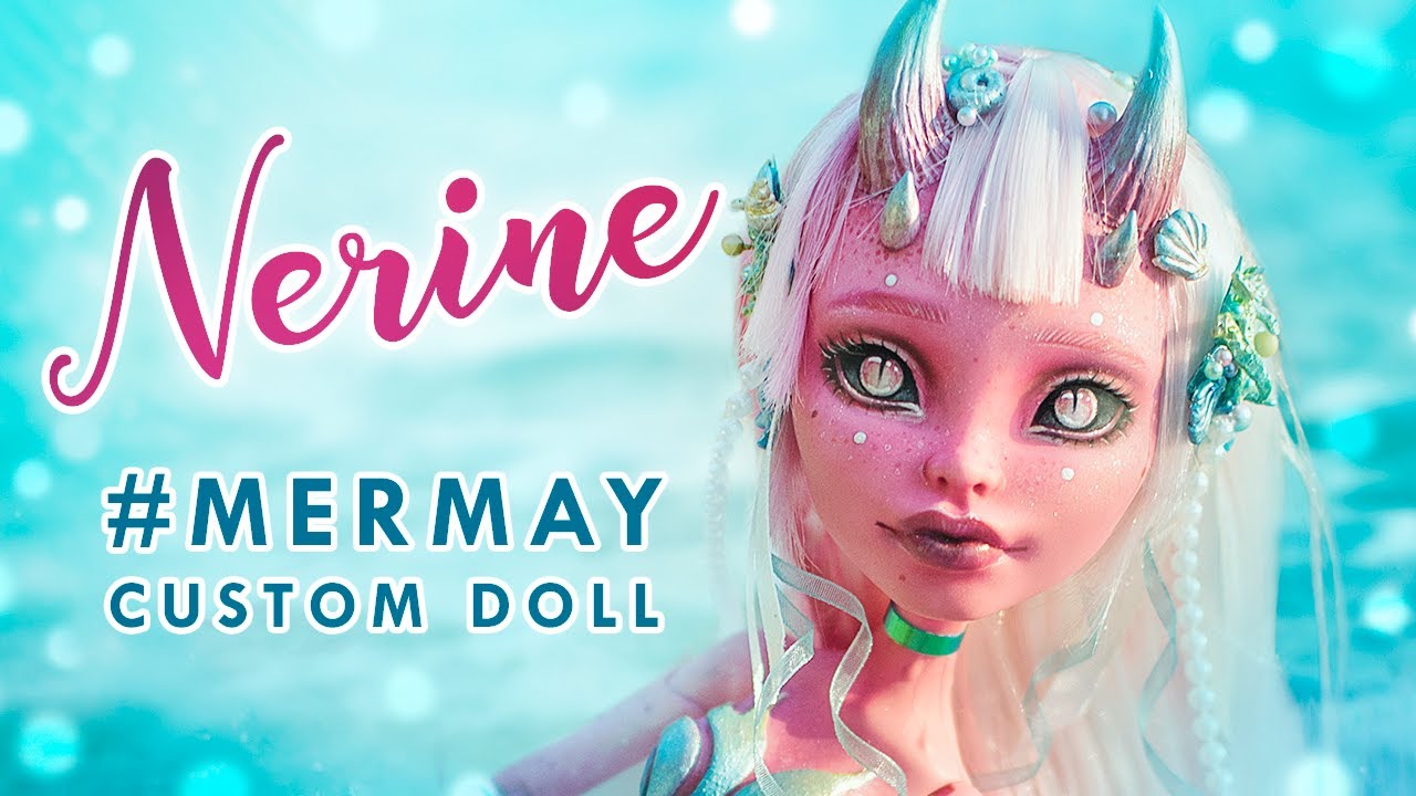 Demon Mermaid Nerine #MERMAY • 17 inch Monster High OOAK • Custom Doll Tutorial - YouTube