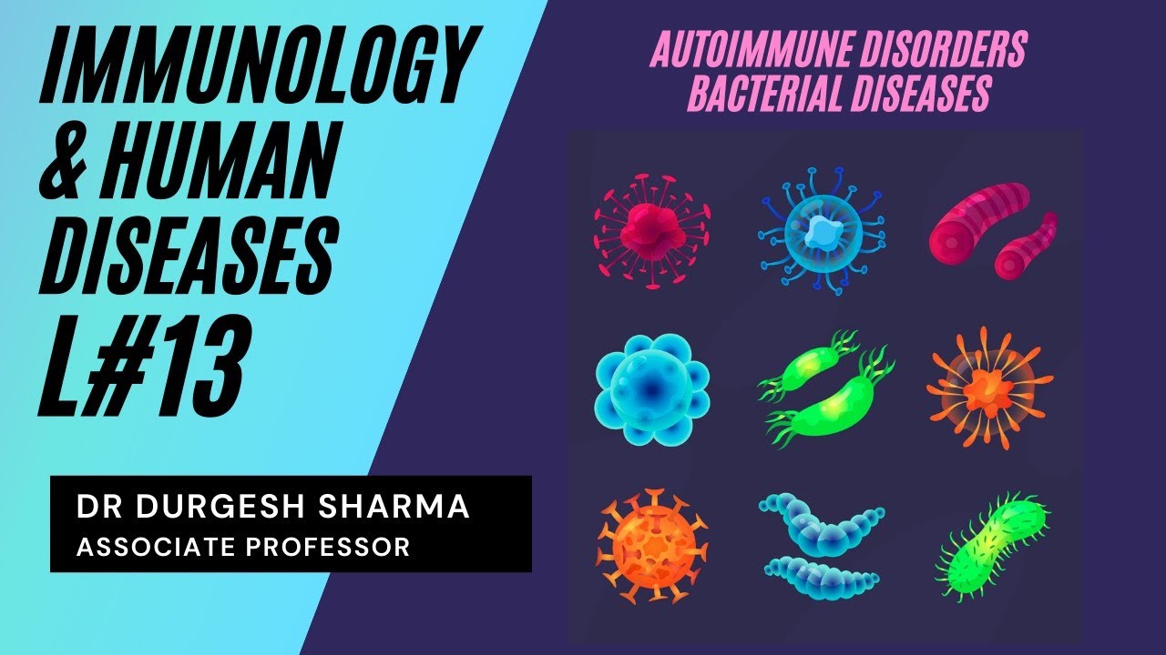 Immunology & Human Diseases L#13 | Autoimmune disorders | NEET | CSIR ...