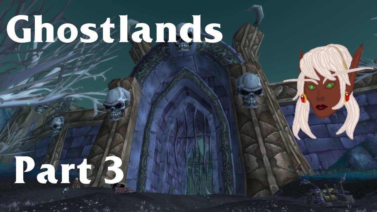 WoW Loremaster: Ghostlands Part 3 - YouTube