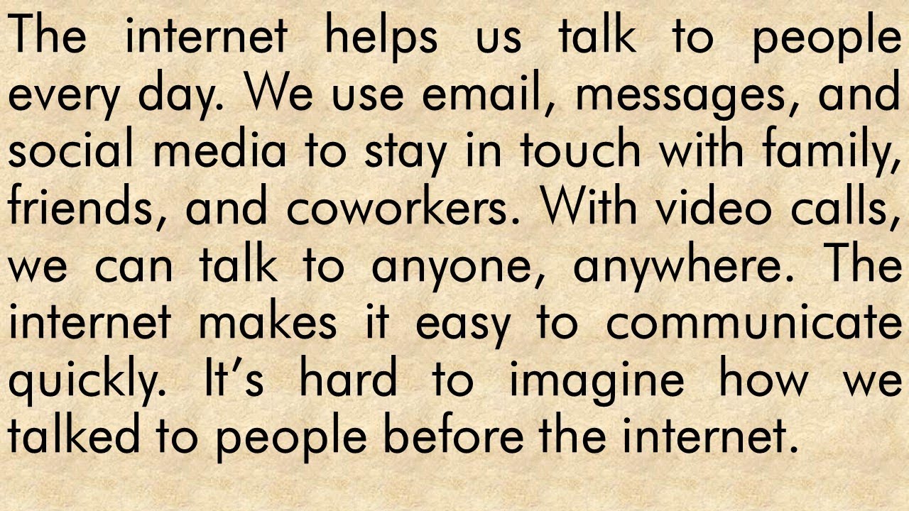 The internet helps us talk to people every day | Speaking English ...