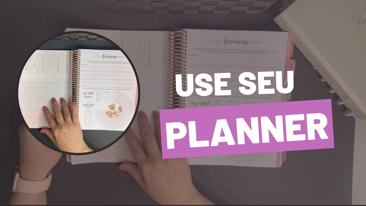 Use seu Planner!! O que vai fazer dele uma boa ferramenta é você ...