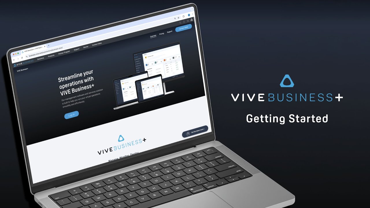 VIVE Business+ Getting Started Guide: Simplify VR Device Management ...