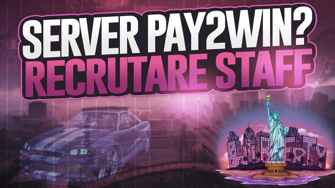 🗽CUM ARATA Liberty.mp in 2017? • Pay2Win SAU NU? + RECRUTARE STAFF ...