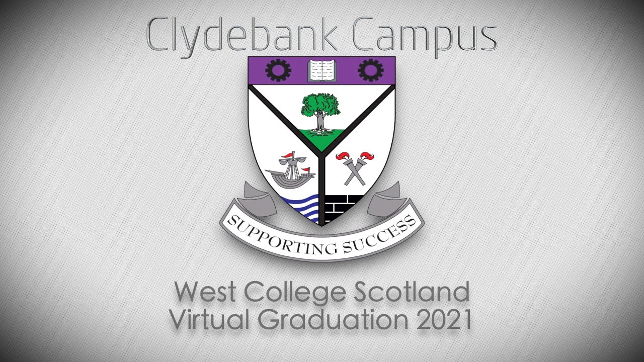Clydebank Campus Graduation 2021 - YouTube
