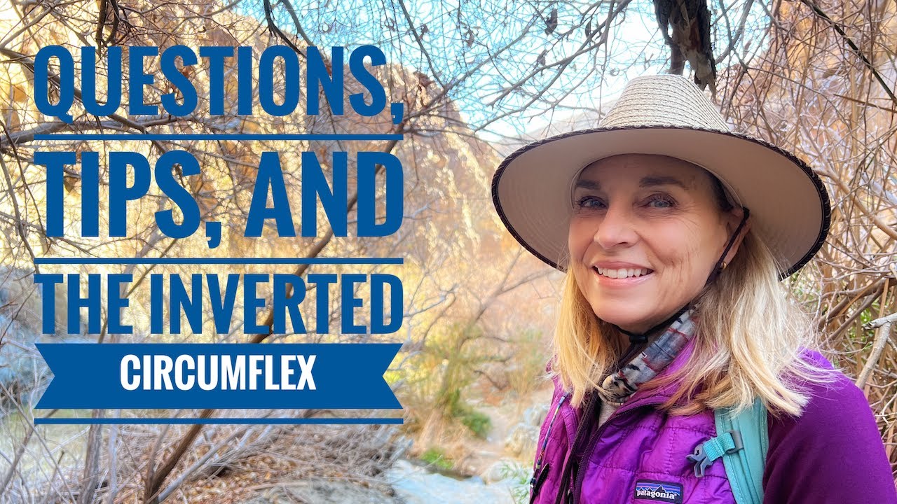 Questions, tips, and the Inverted Circumflex - YouTube