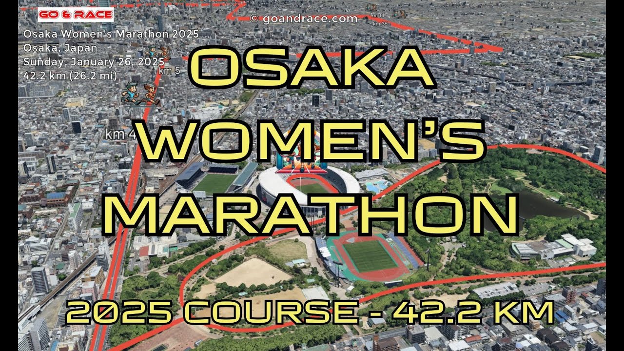 Osaka Women's Marathon 2025: fly over the marathon course! Video of the ...