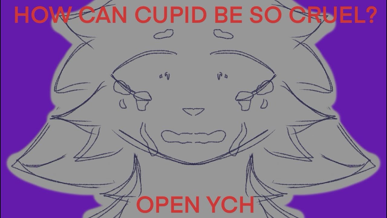 (TW) How can cupid be so cruel? // CLOSED YCH // animation meme - YouTube