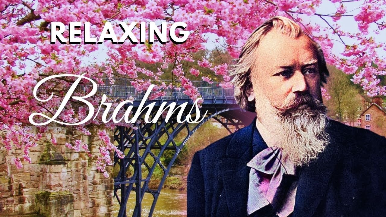 Classical Relaxing Music - Best of Brahms - YouTube