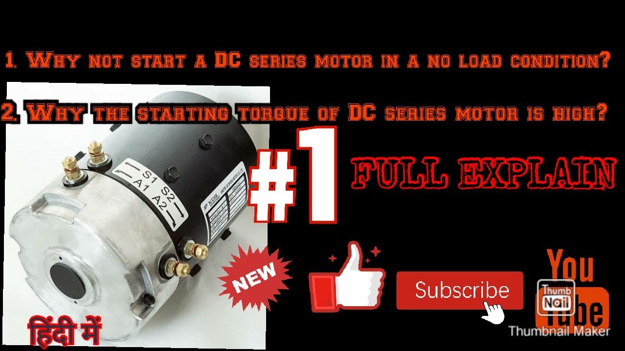 Why not start a DC series motor in a no load condition? - YouTube