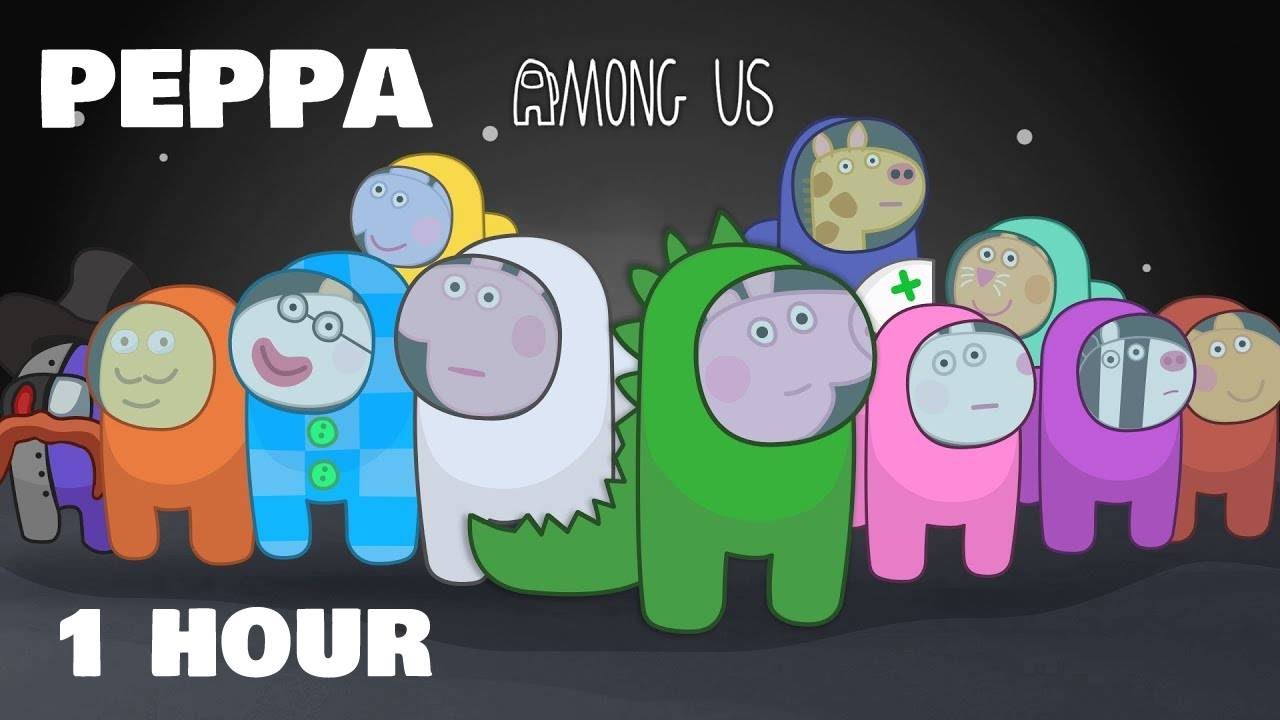 Peppa Pig Among Us - 1 HOUR - YouTube