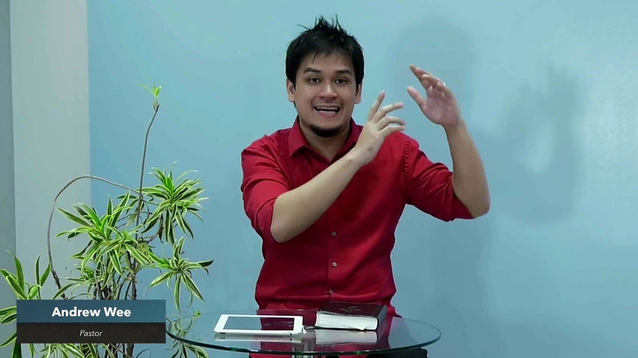 The Gospel Explained Week 6 - Andrew Wee - YouTube