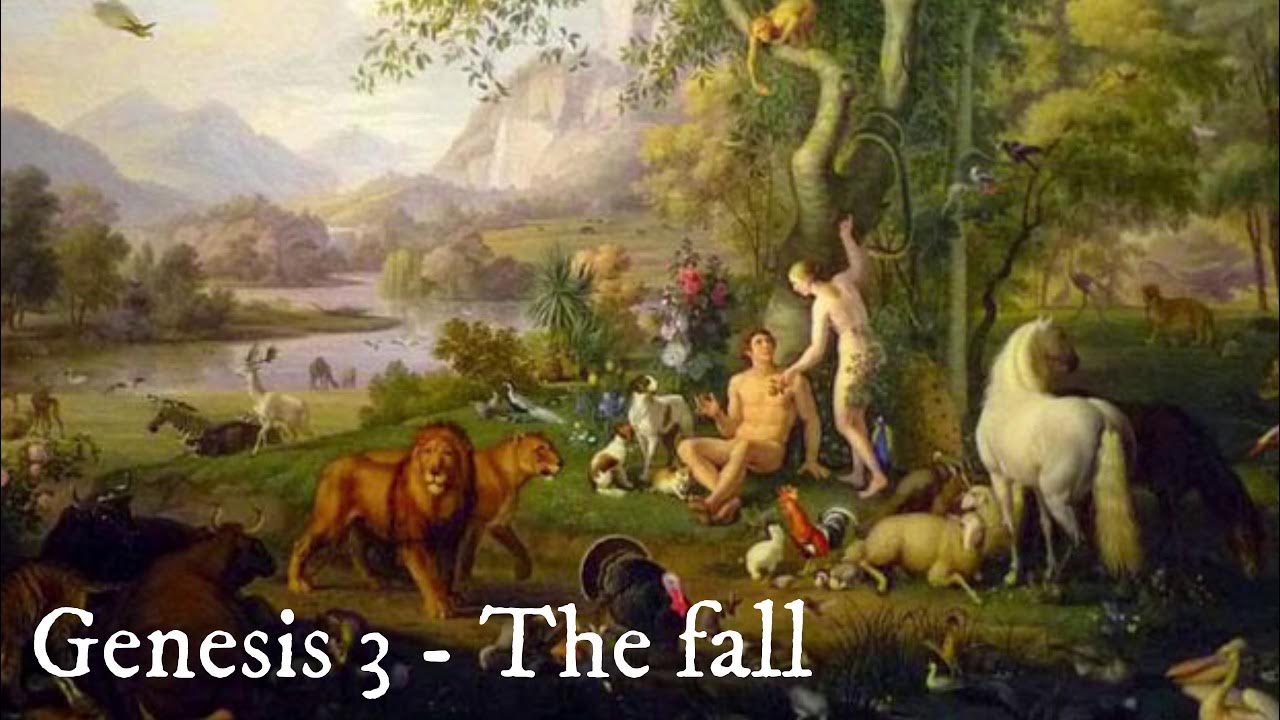 Genesis 3 - The Fall - The Holy Bible Dramatized King James Version ...