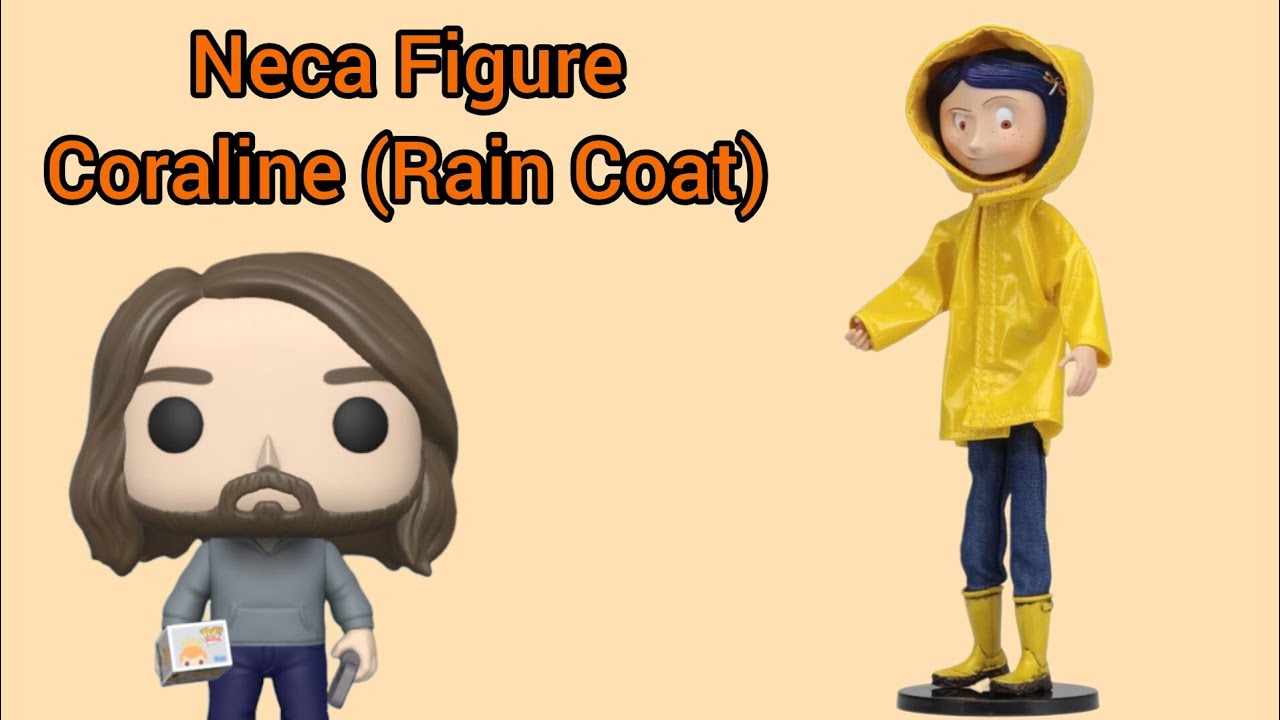 Neca Figure (Coraline) - Coralline Raincoat: Review - YouTube