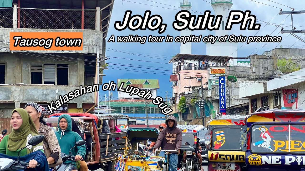 Jolo travel vlogs update a complete downtown walking tour #sulu ...