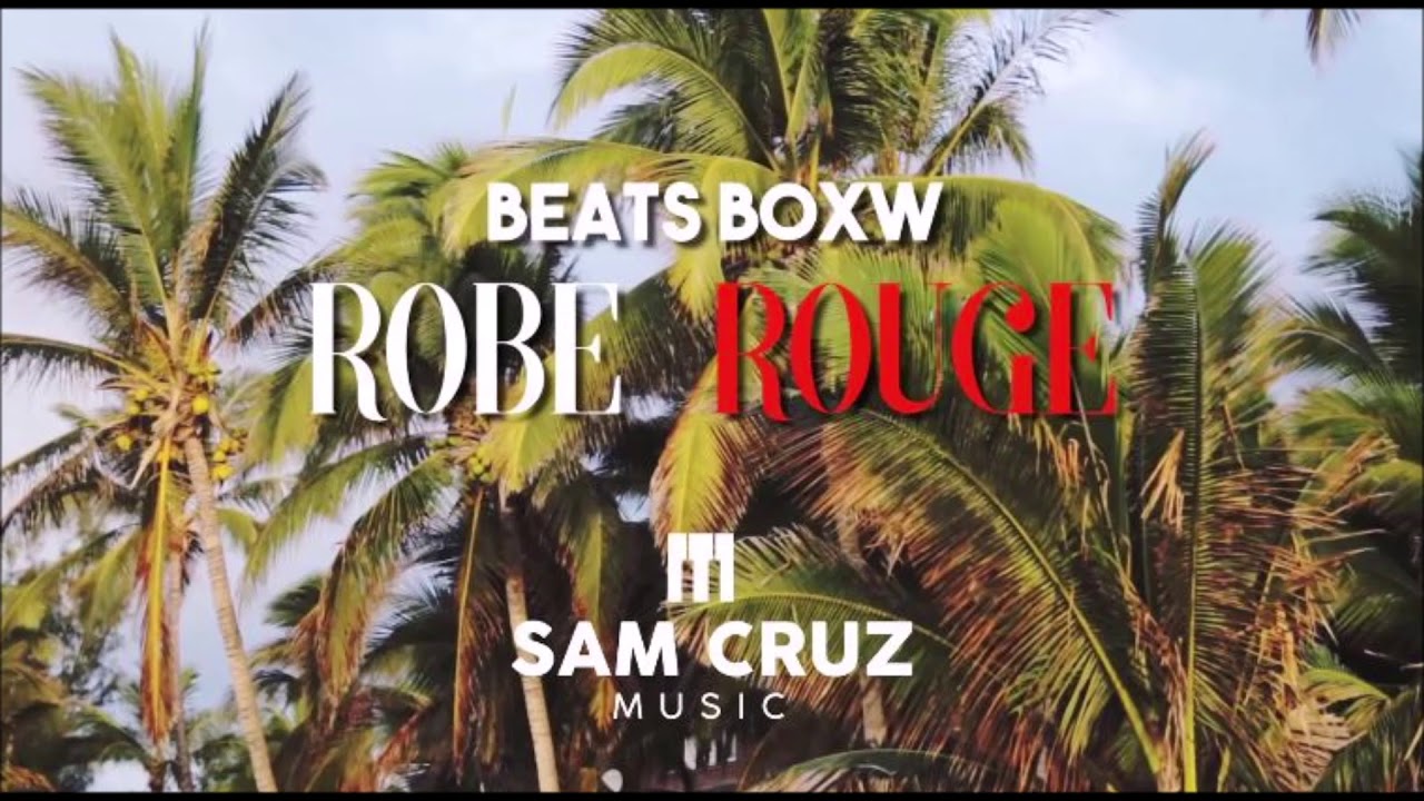 Dj Wildy Feat Beats Boxw - Robe Rouge (Version Maxi) 2019 - YouTube