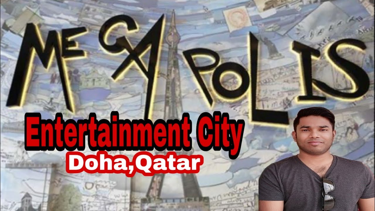 Megapolis Entertainment Center, Qatar - YouTube