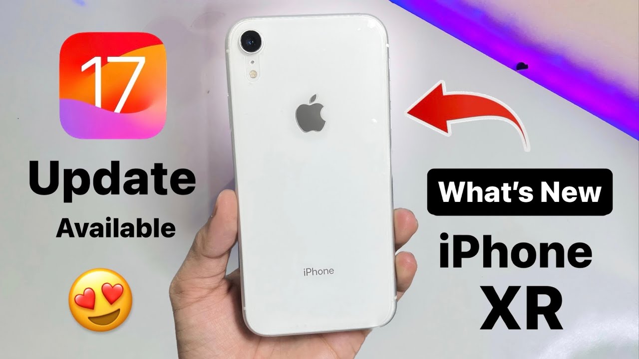 iOS 17 Final Update for iPhone XR - Whats New on iPhone XR (iOS 17 ...