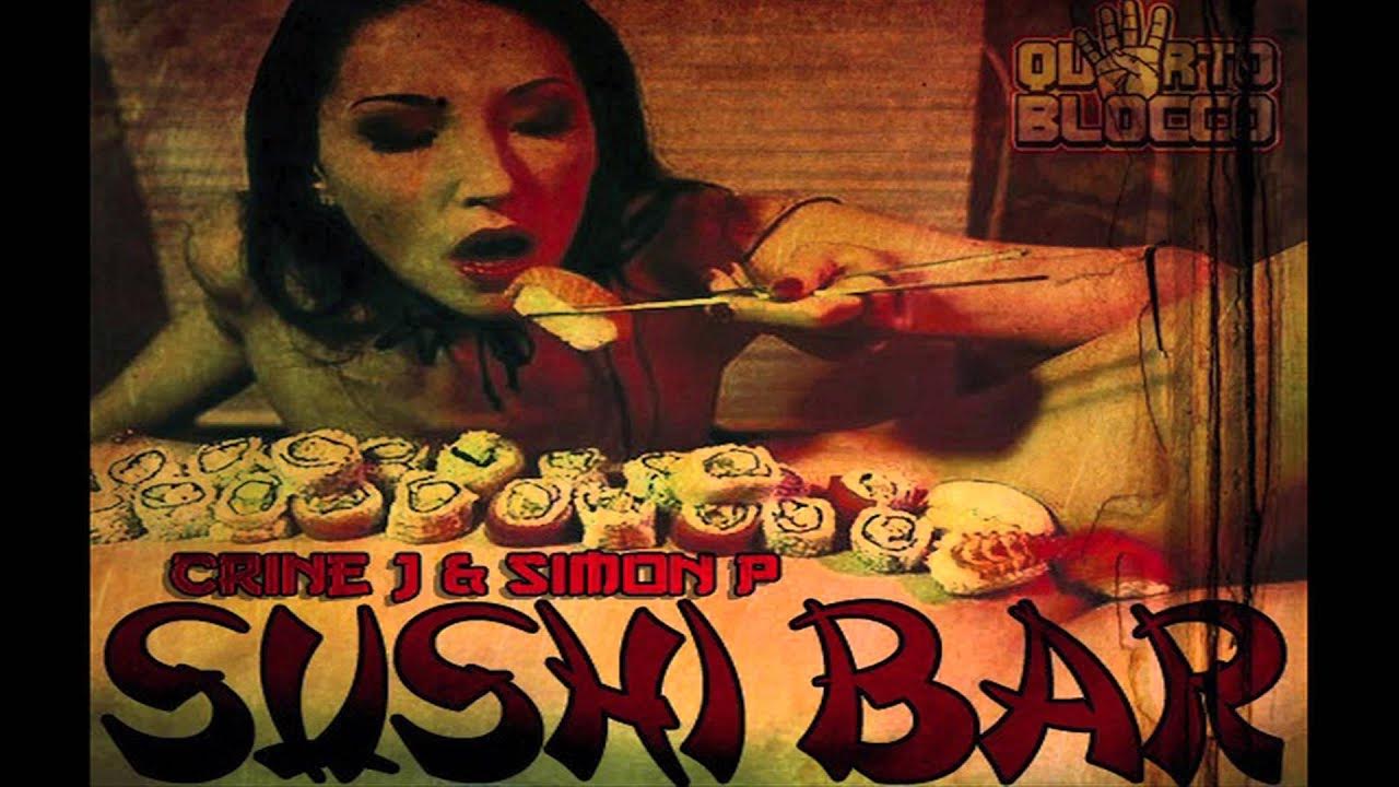 CRINE J + SIMON P "Sushi Bar" [prod. SNAP] - YouTube