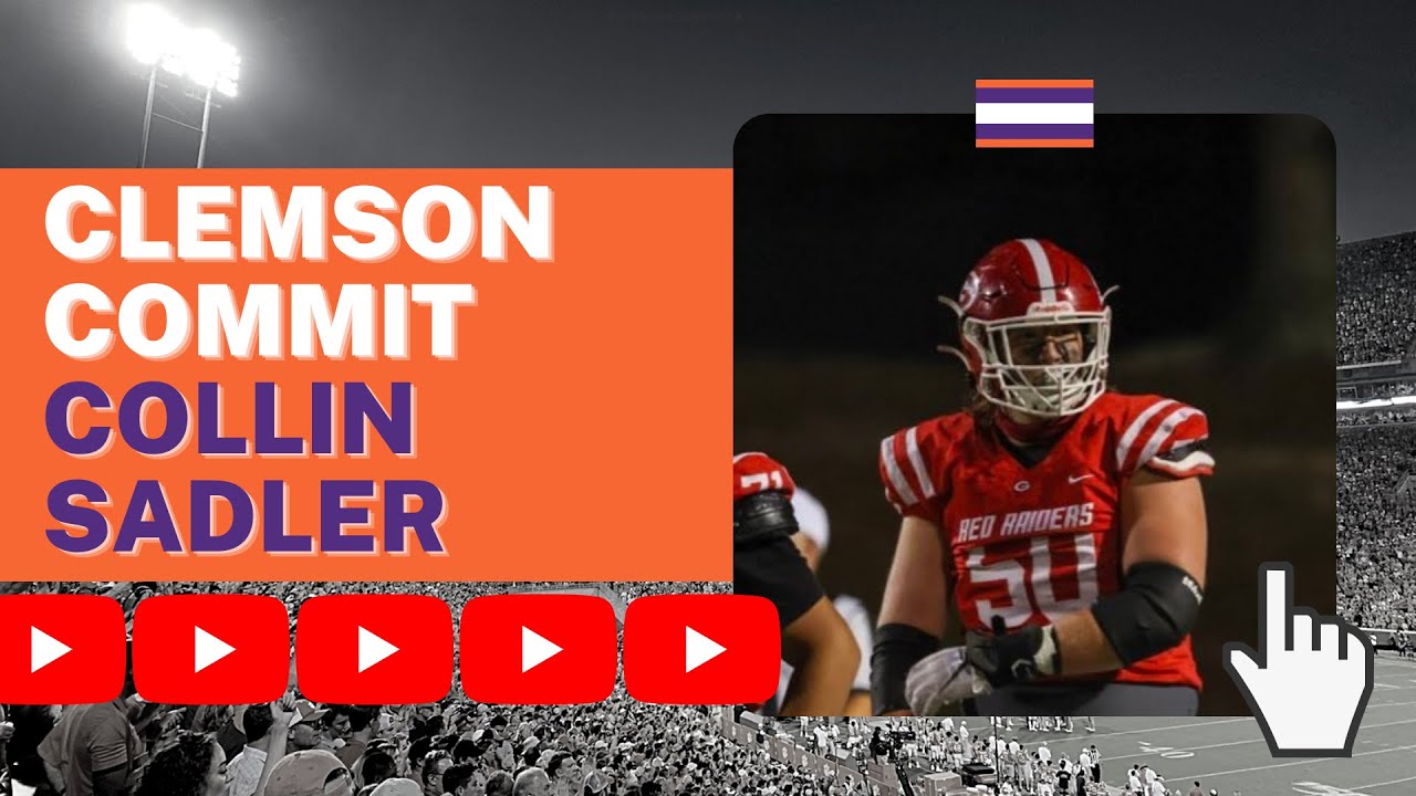 Collin Sadler Clemson 2022 Commit Evaluation - YouTube