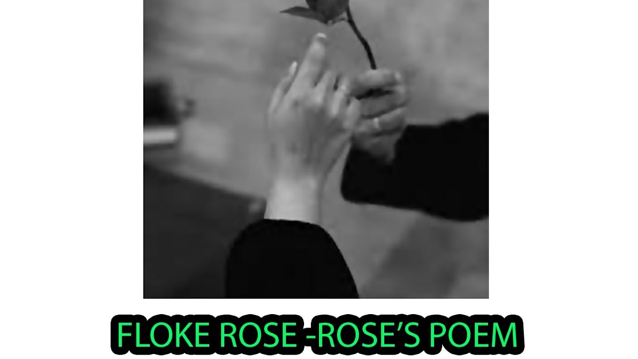 Floke Rose - Rose's Poem (နှင်းဆီကဗျာ) - YouTube