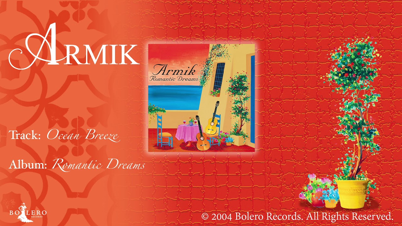 Armik –Ocean Breeze - OFFICIAL - Nouveau Flamenco - Spanish Guitar ...