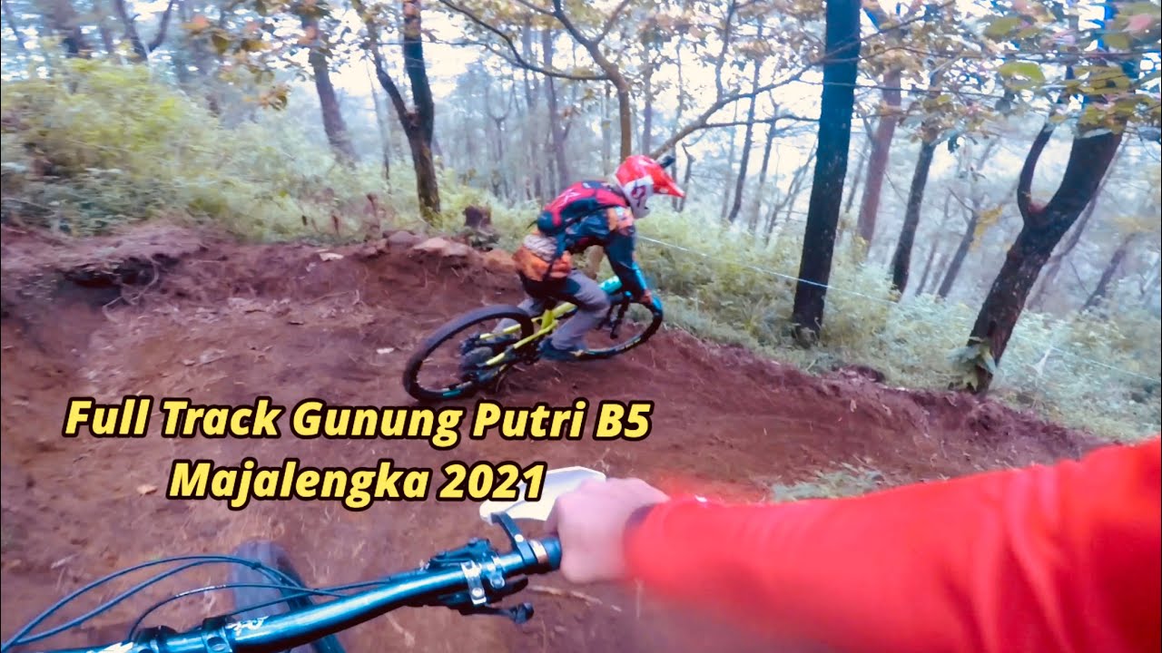 Full Track Gunung Putri B5 / Citaman Majalengka 2021 / With siskiu T7 ...