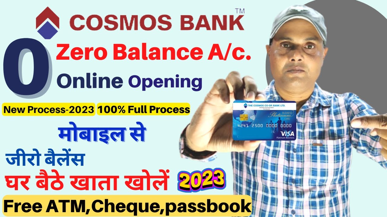 cosmos bank zero balance account opening online 2023 | cosmos bank ...