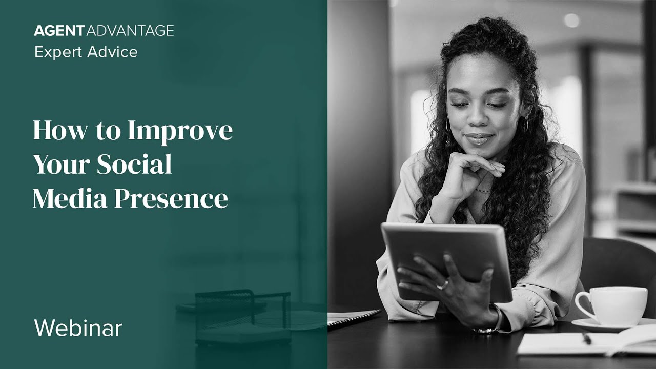 Agent Advantage Live - How to Improve Your Social Media Presence - March 2023 - YouTube