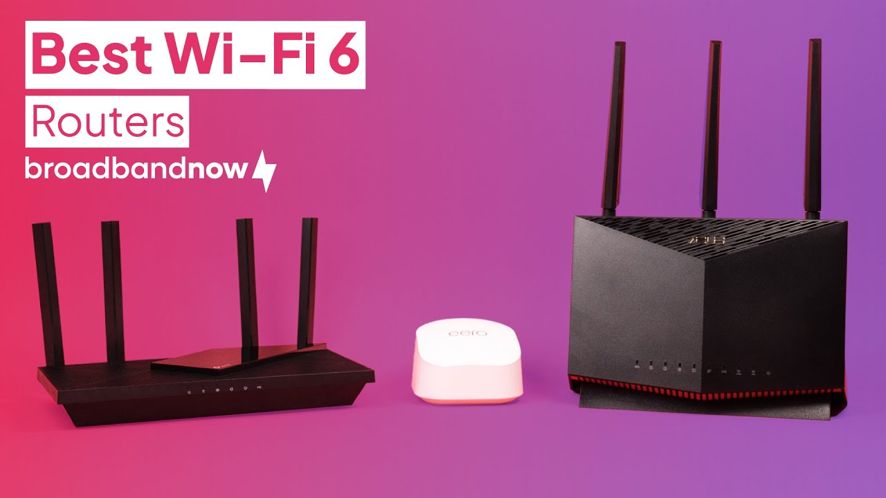 Best Wifi 6 Routers | Tested and Reviewed - YouTube