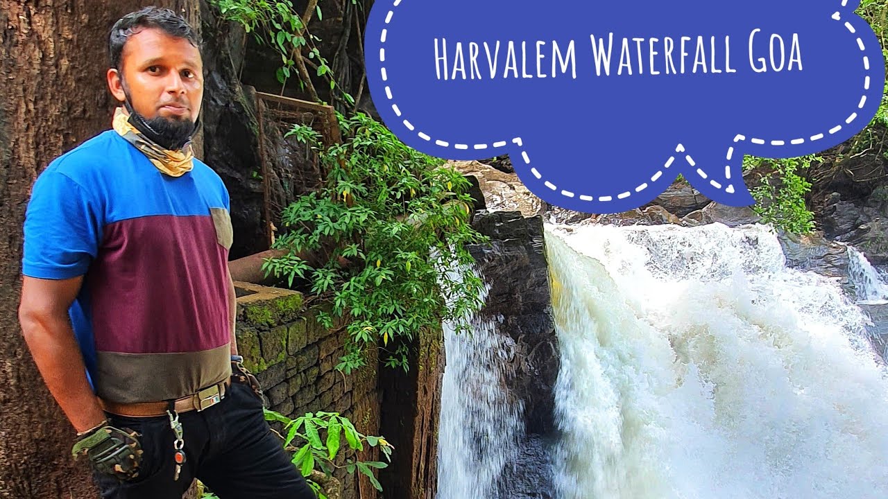 Harvalem(Arvalem) Waterfall - Sanquelim - Divar island - Old goa - YouTube