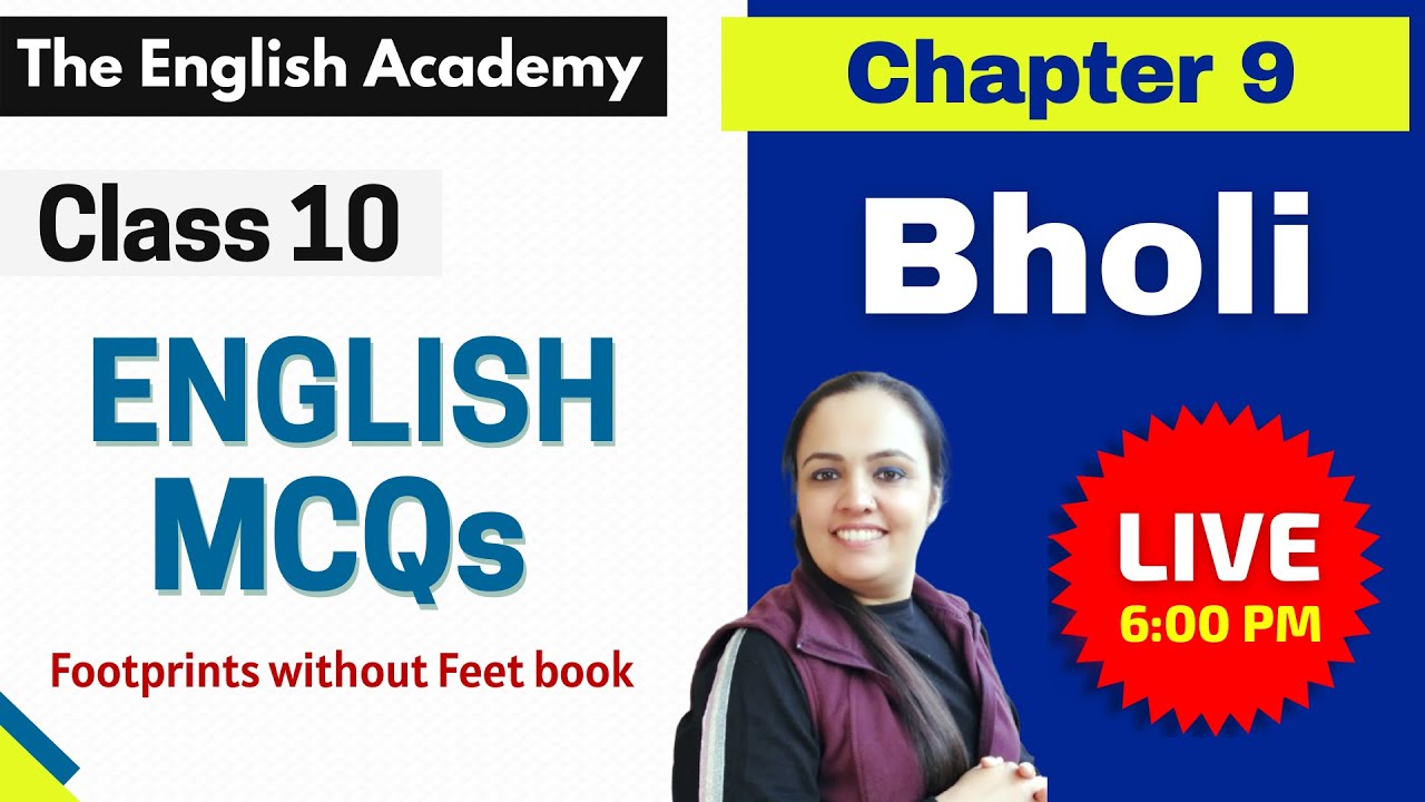 Bholi Class 10 Important MCQs English Chapter 9 Footprints without Feet ...