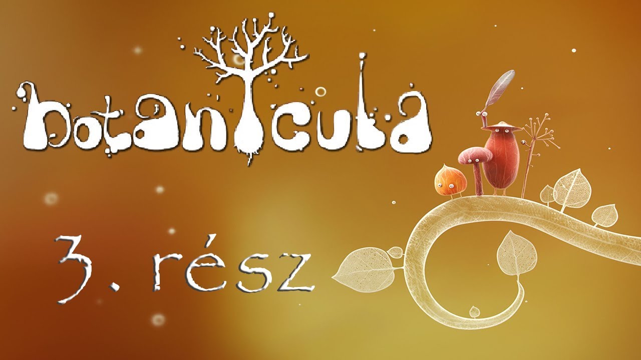 Botanicula 3. rész - 14 strucc - YouTube