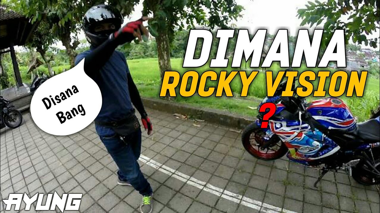 MENCARI ROCKY VISION - YouTube