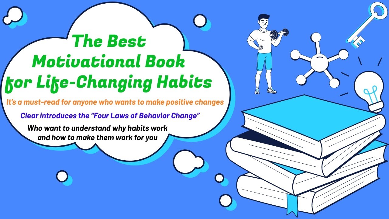 Why Atomic Habits is the Best Motivational Book for Building Life ...
