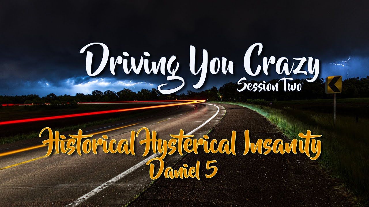 11:15am - Historical Hysterical Insanity - Driving You Crazy (Session ...