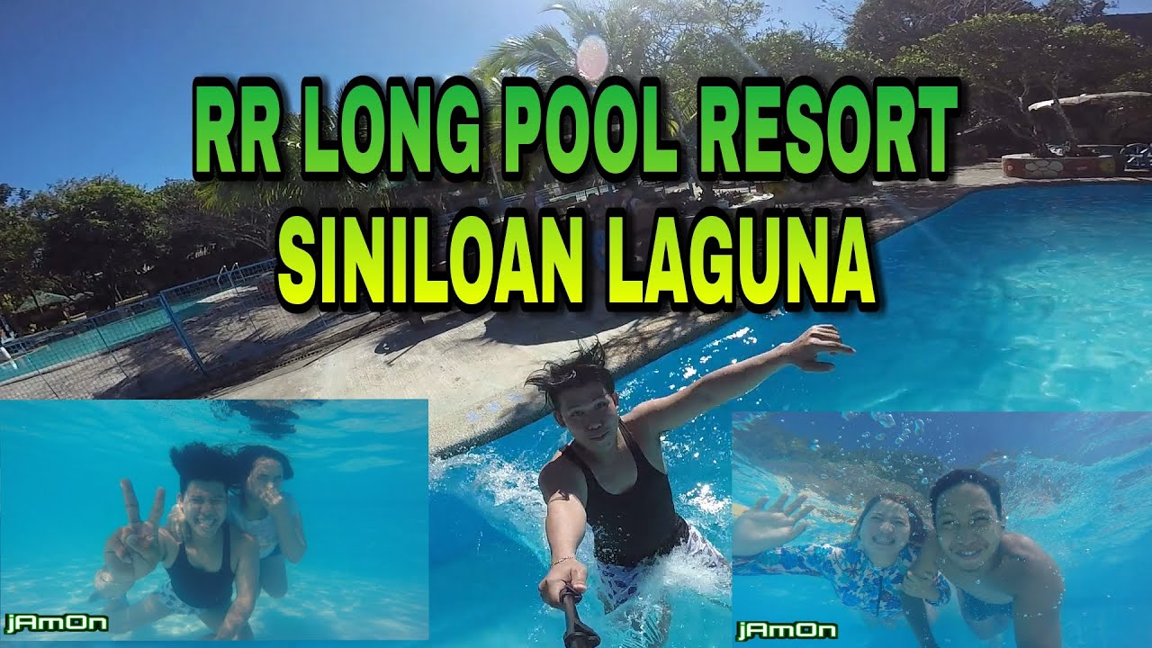 RR LONG POOL RESORT SINILOAN LAGUNA/BUKAL NA TUBIG/TRAVEL VLOG - YouTube