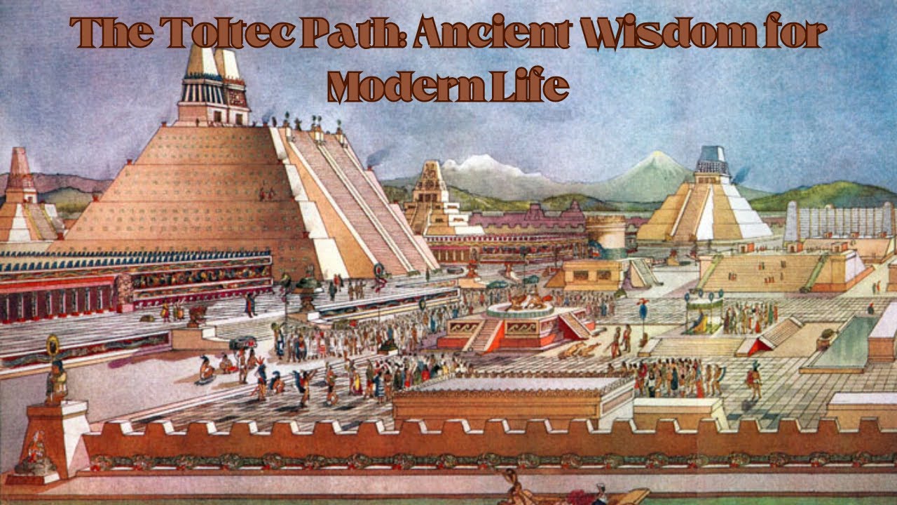 The Art of Life: Toltec Wisdom for Personal Power - YouTube