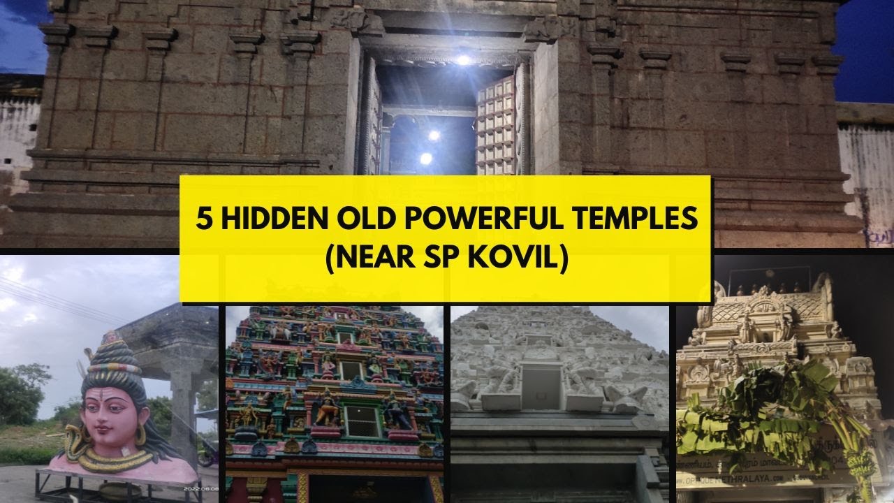 5 HIDDEN OLD POWERFUL TEMPLES | SP Kovil | Hanumanthapuram ...