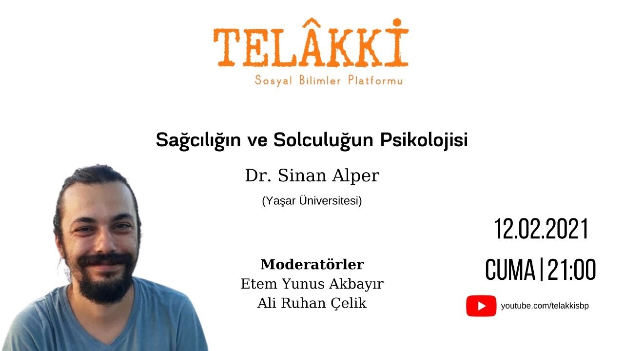 Sağcılığın ve Solculuğun Psikolojisi - Dr. Sinan Alper - YouTube