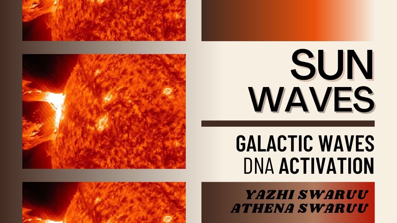 Sun, Galactic Waves - Do they Matter? Athena and Yazhi Swaruu - YouTube