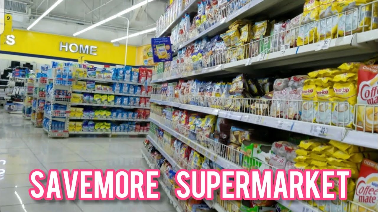 SAVEMORE SUPERMARKET TOUR WITH PRICE UPDATE // PHILIPPINES SUPERMARKET ...