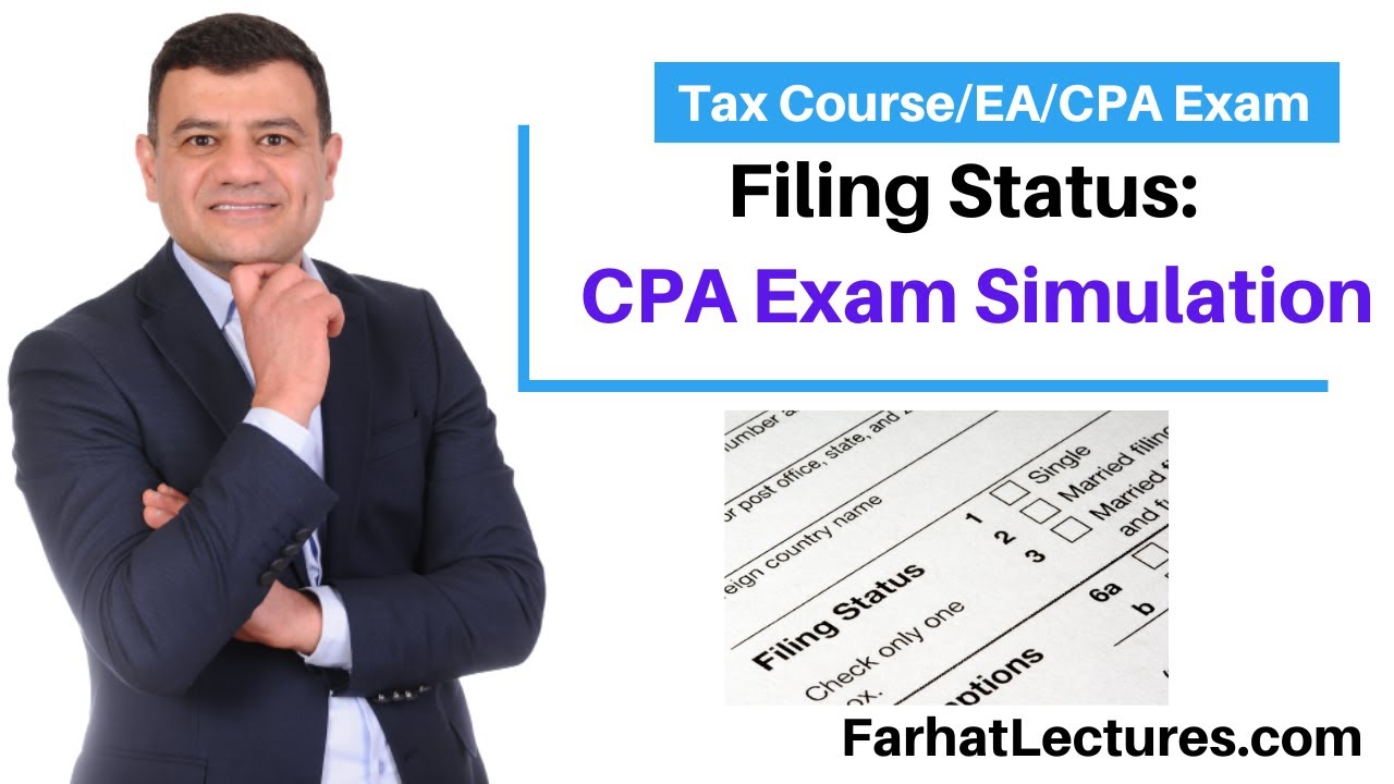 Filing Status CPA Simulation. EA Exam - YouTube