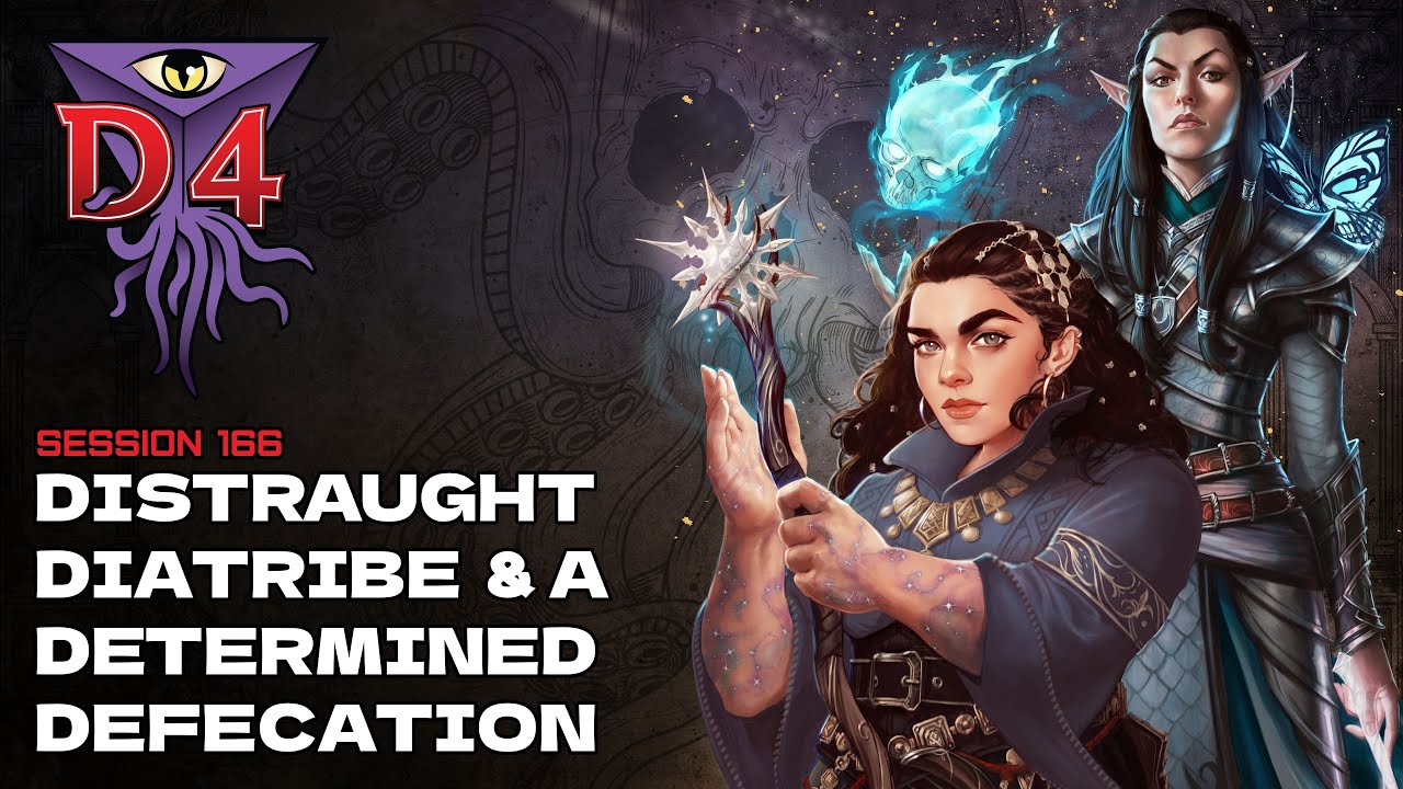 D4 Session 166: Distraught Diatribe & A Determined Defecation - YouTube