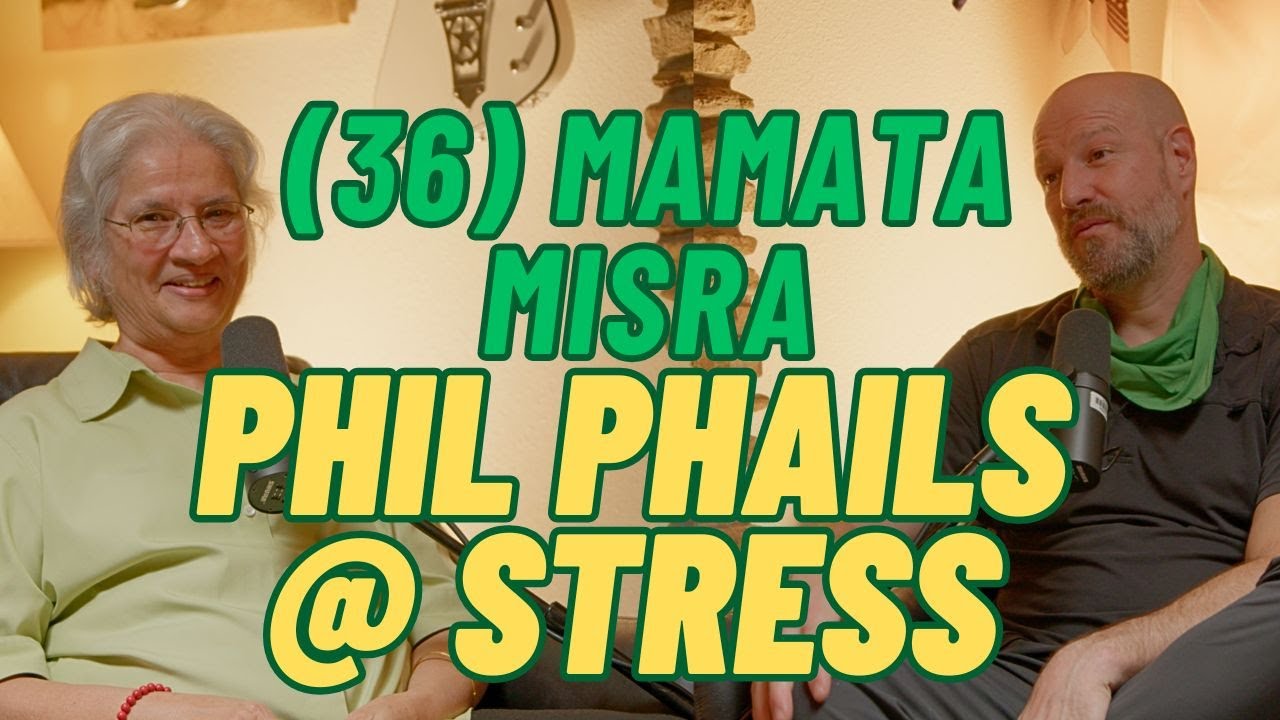 (036) Phil Phails @ Stress with Mamata Misra - YouTube