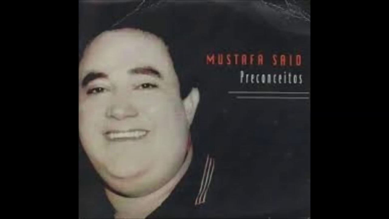 07 Sonhos Mustafa Said - YouTube